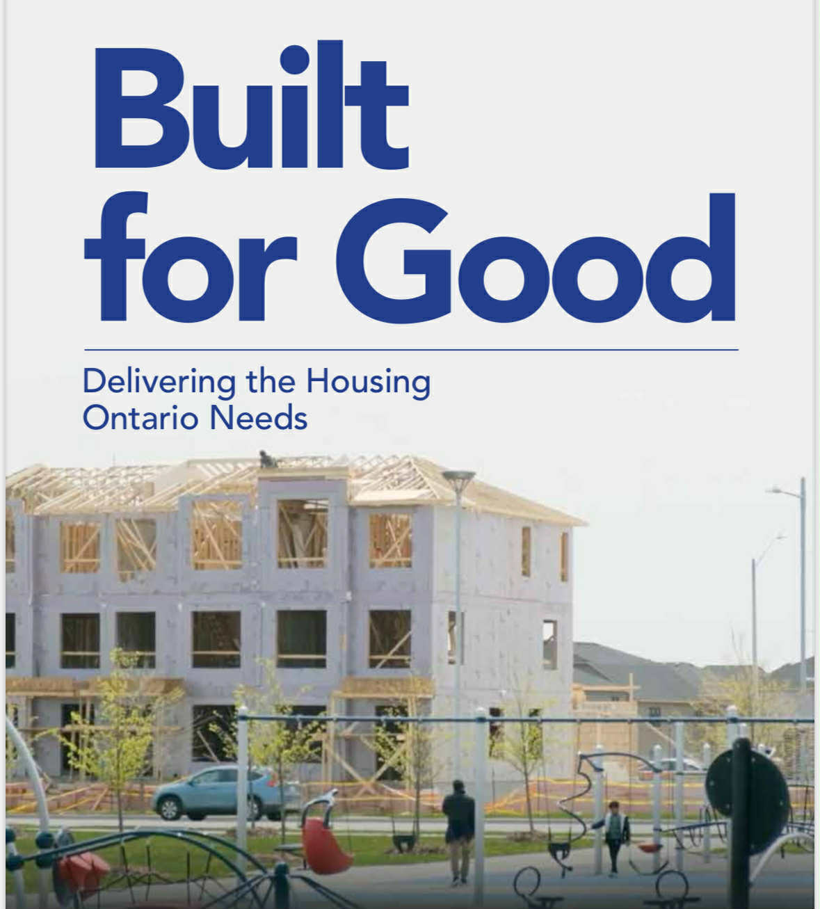 Built for Good Report Calls for Bold Action to Solve Ontario’s Housing ...